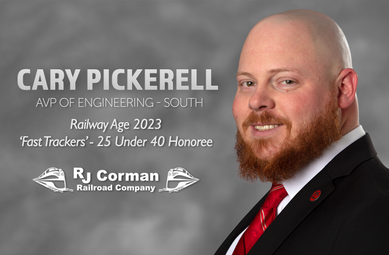 R. J. Corman’s Cary Pickerell honored as one of Railway Age’s Fast Trackers in the Railroad ...